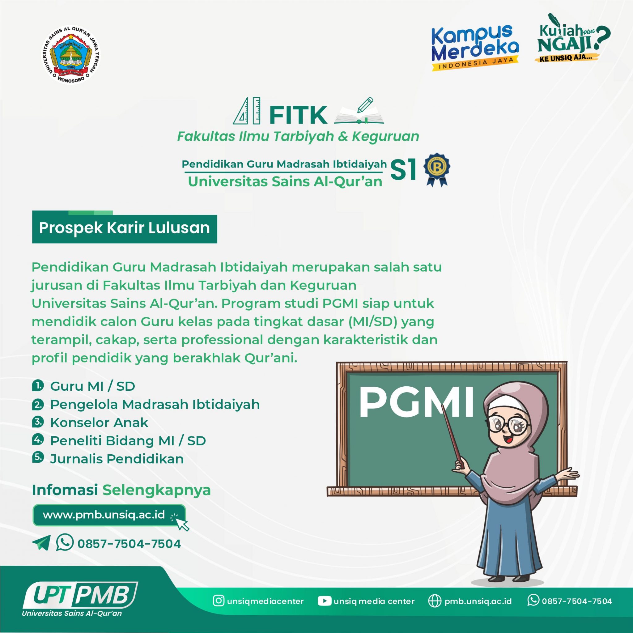 PENDIDIKAN GURU MI – FITK UNSIQ